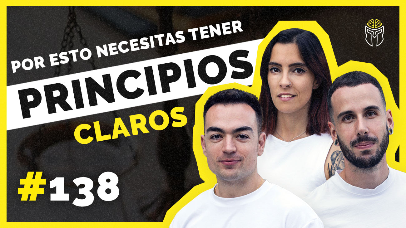 #138 La importancia de tener principios